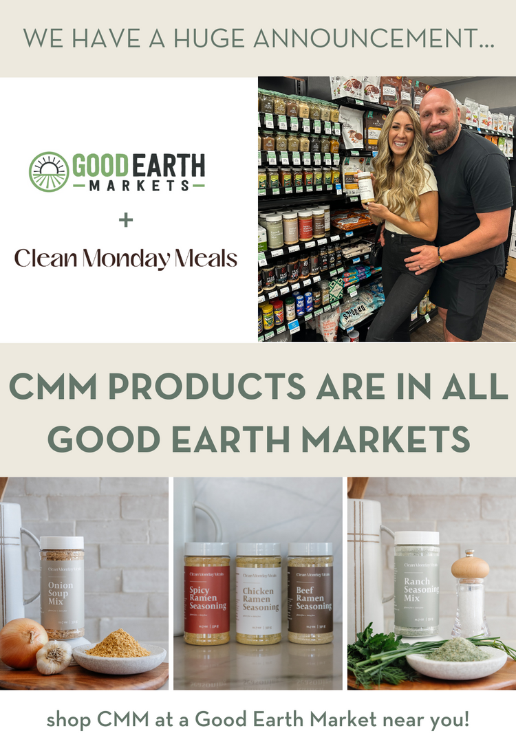 CMM Products are in ALL Good Earth Markets – Clean Monday Meals